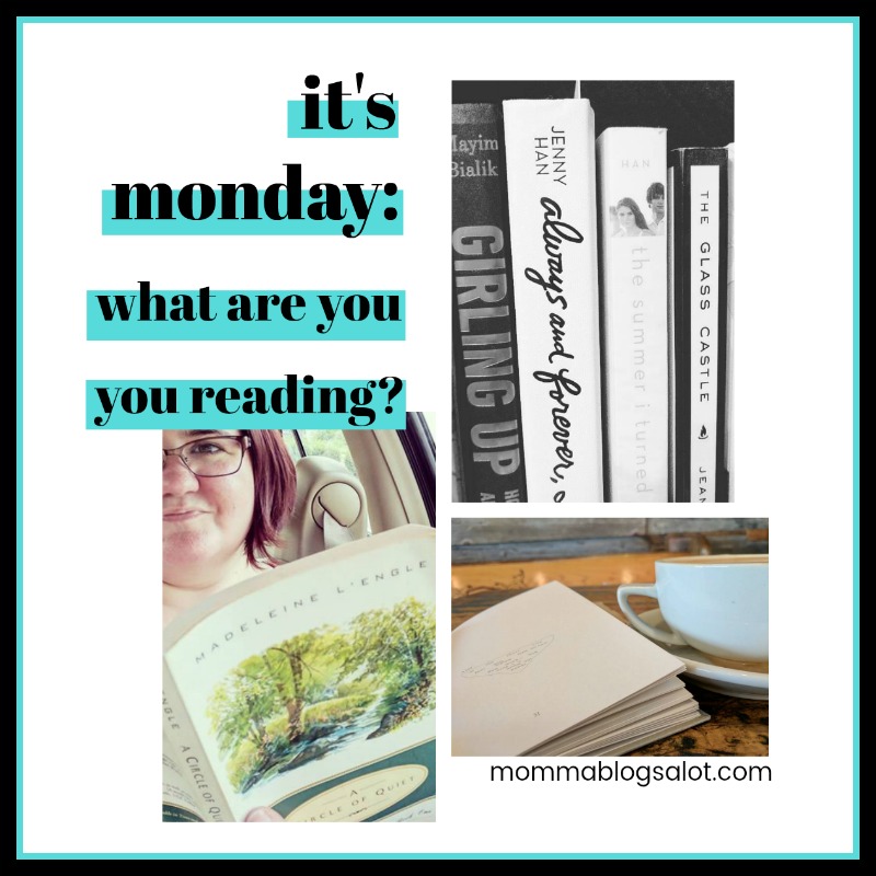 It’s Monday: What Are You Reading? – Mommablogsalot